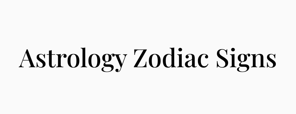 12 Zodiac Signs: Dates, Traits, Meanings & More | Horoscope.com